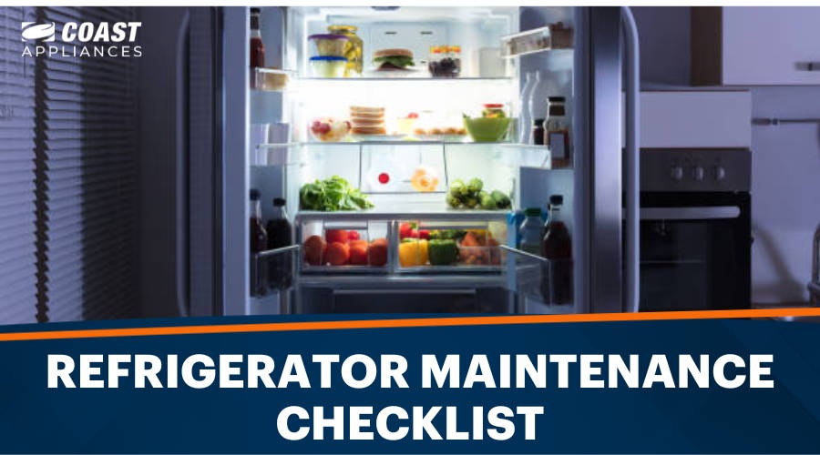 How Do You Take Care of a Refrigerator to Maintain It? Fridge Maintena