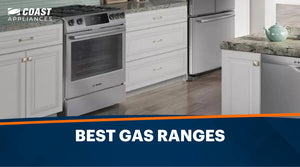 Best Gas Ranges: Top Rated 2025 Gas Range Brands & Models
